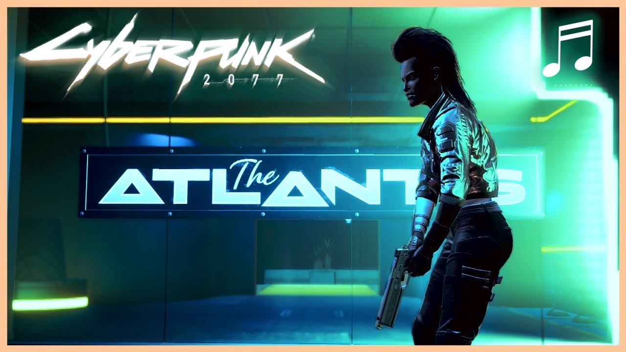 CYBERPUNK 2077 Atlantis Combat Music Mix | Unofficial OST | Ambient ...
