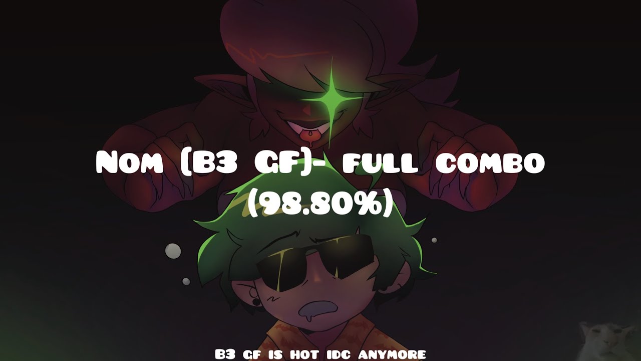 Friday Night Funkin' B3:Remixed - Nom (B3 Girlfriend's Side) [Osu! Full ...