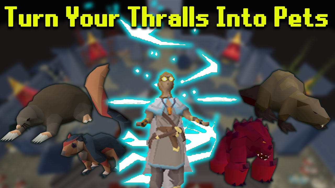 OSRS Tricks: Turn Your Thralls Into Pets - YouTube
