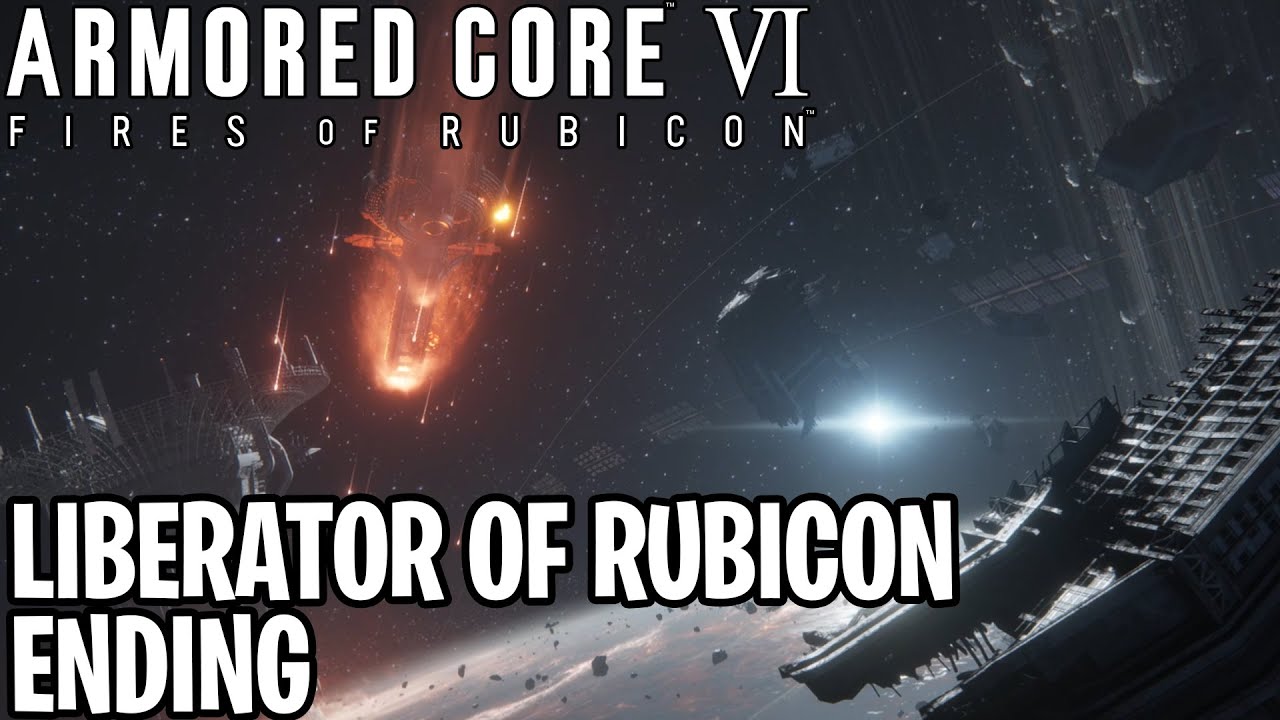 Armored Core 6 Fires of Rubicon Pt14 | Liberator of Rubicorn Final Boss ...