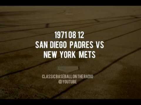 1971 08 12 San Diego Padres vs New York Mets Radio Broadcast - YouTube