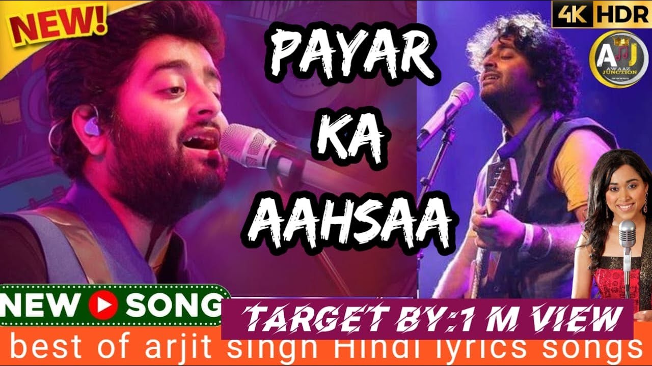 PAYAAR KA AAHSAS | New hindi songe | new bolliwood songe| #arjitsingh # ...