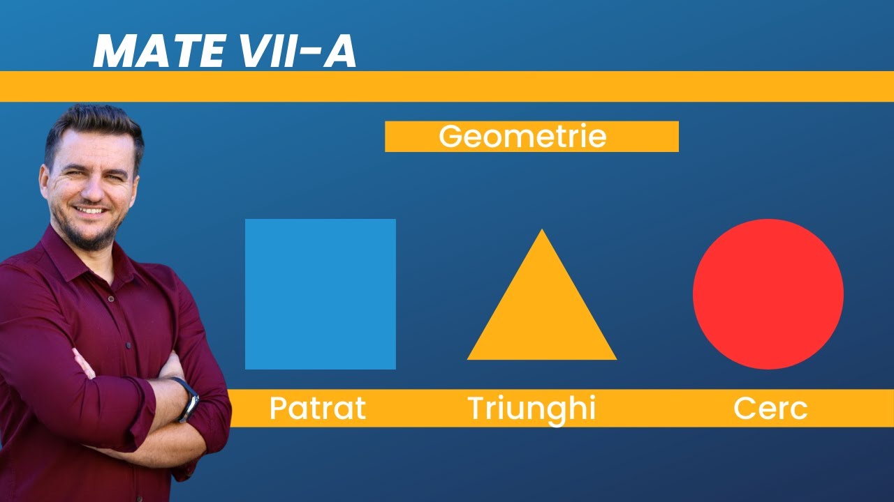Geometrie - VII-a Mate - Triunghi, Patrat , Cerc - YouTube