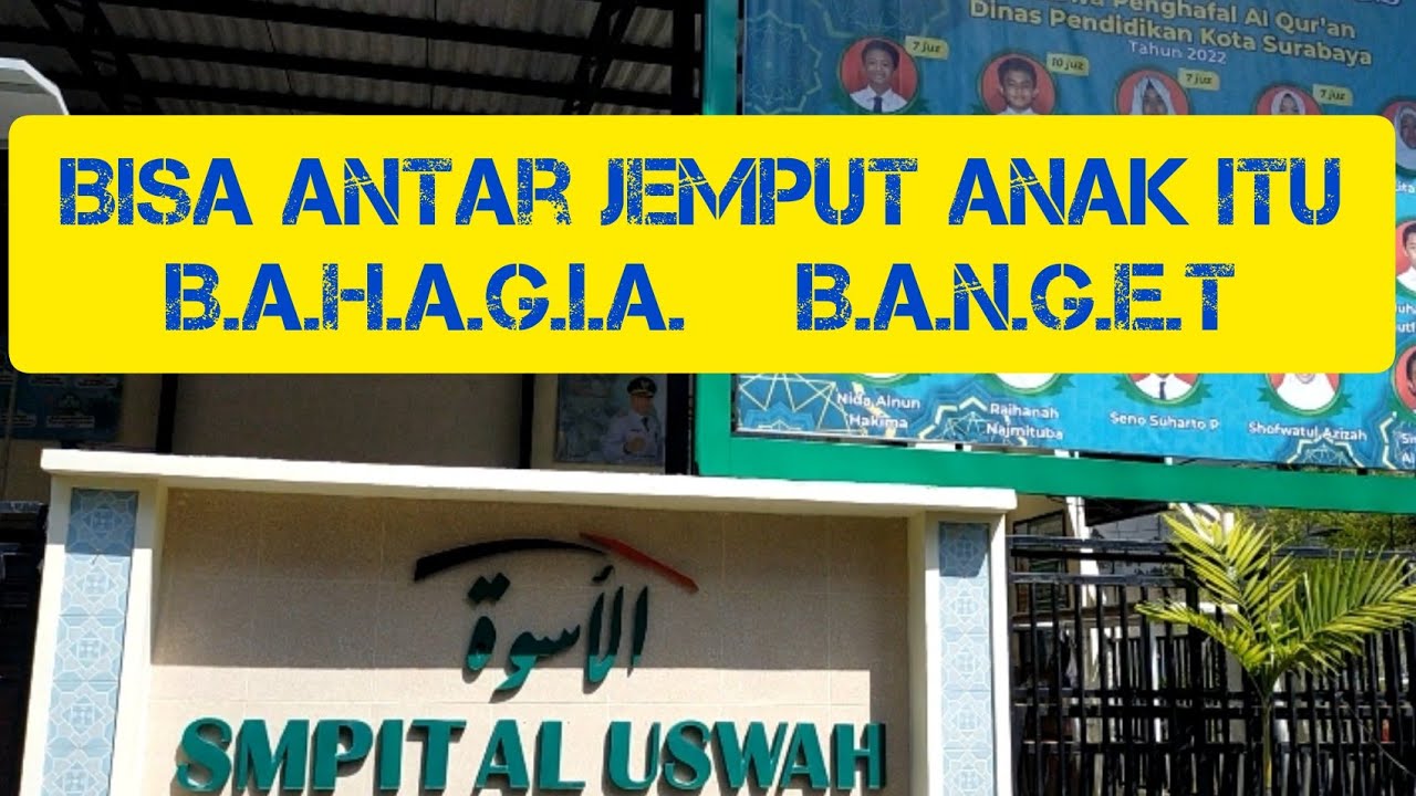MANFAAT MENGANTAR JEMPUT ANAK DI HARI-HARI PERTAMA MASUK SEKOLAH SMPIT ...