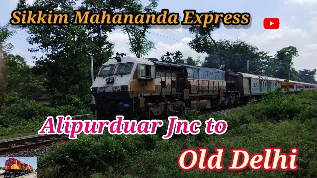 WDP 4 Locomotive || Sikkim Mahananda Express #indianrailways - YouTube