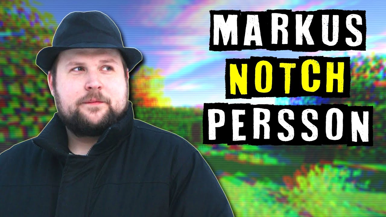 The Story of Markus "Notch" Persson - YouTube