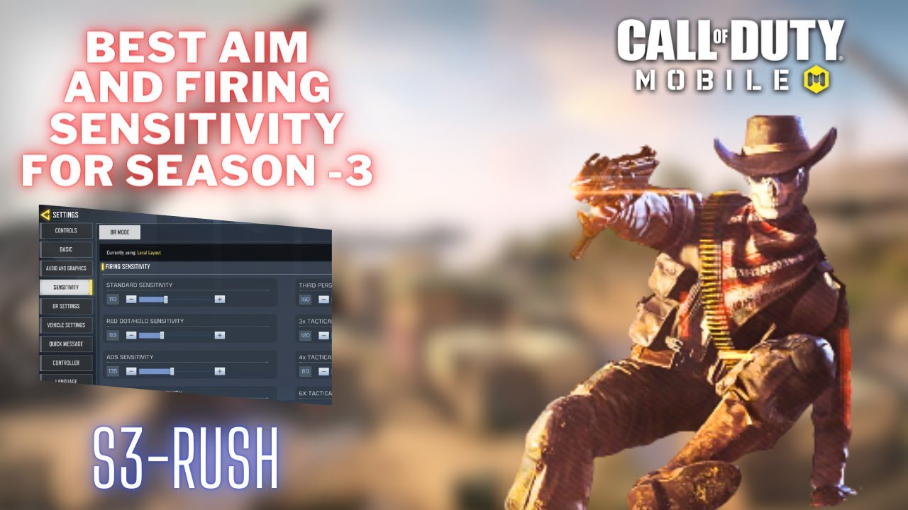 Best Aim And Firing Sensitivity - SEASON 3 - RUSH | Call of Duty ...