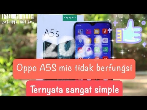 Ternyata mudah perbaiki mic tidak berfungsi di Oppo A5S - YouTube