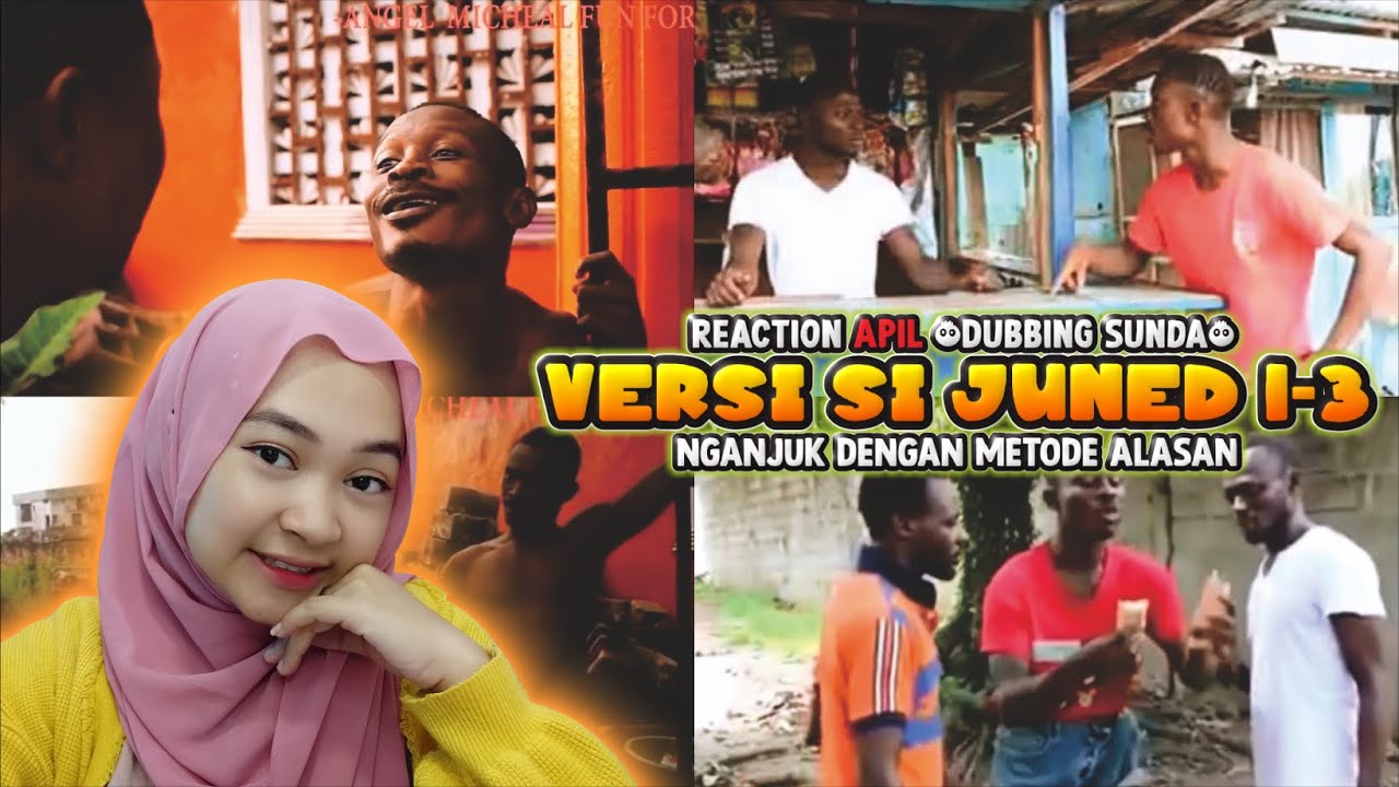 Si JUNED Ngeleketek Beuteung - Reaction APIL (dubbing sunda) - YouTube