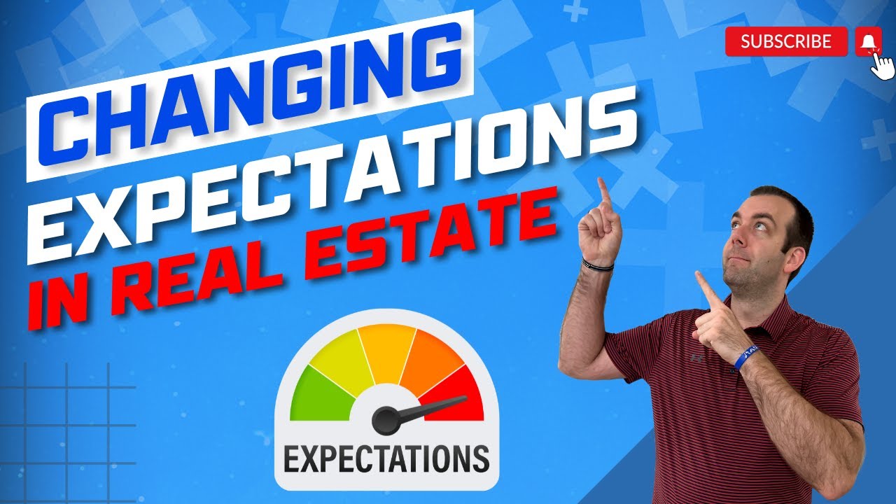 Changing Expectations When Buying/Selling a Home - YouTube