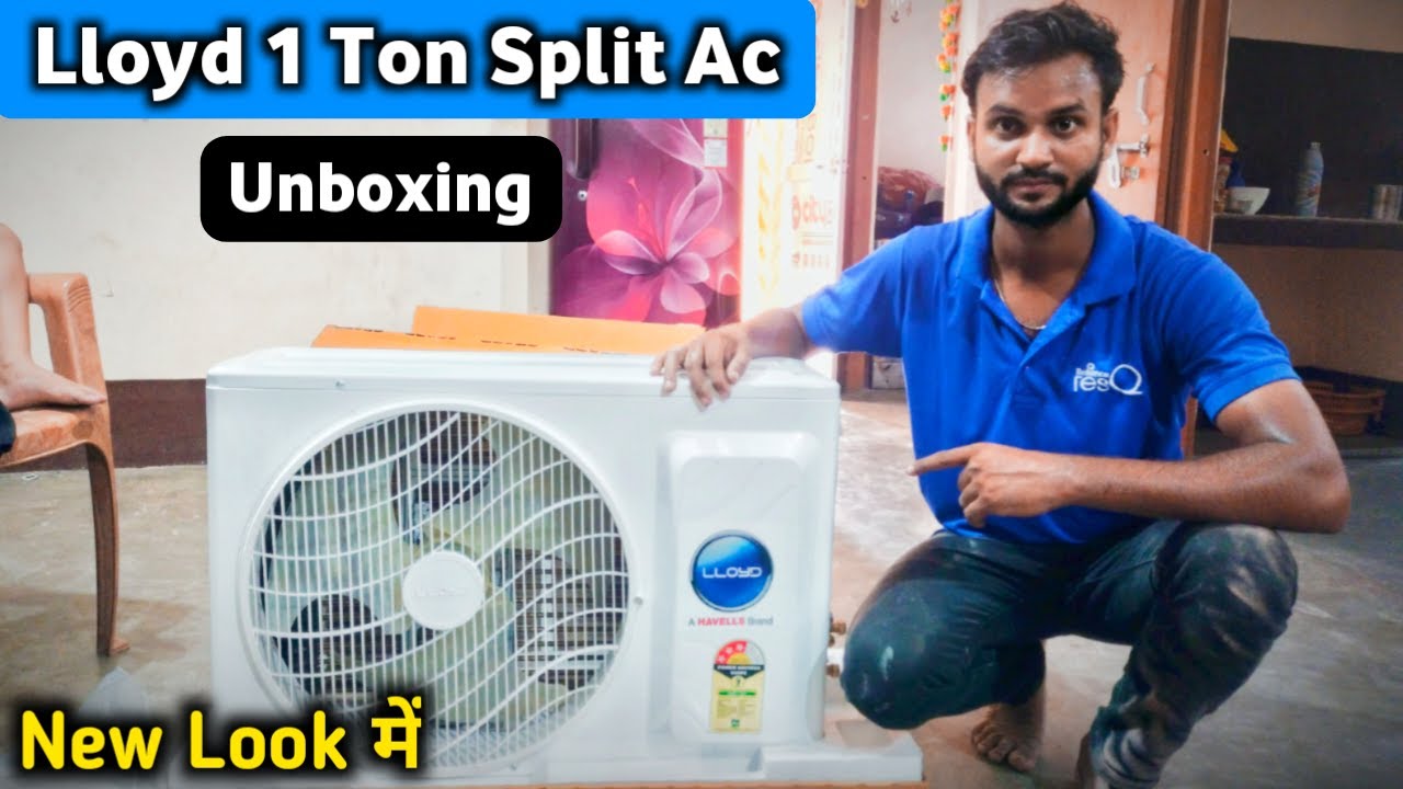 Lloyd 1 ton 3 star inverter ac⚡unboxing⚡Lloyd ac 2022 - YouTube