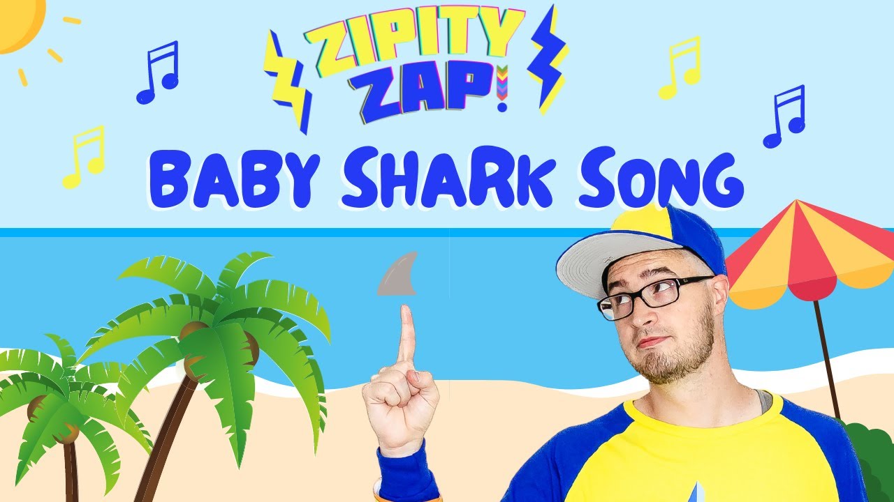 ZIPITY ZAP Baby Shark Song | Education Video For Kids - YouTube