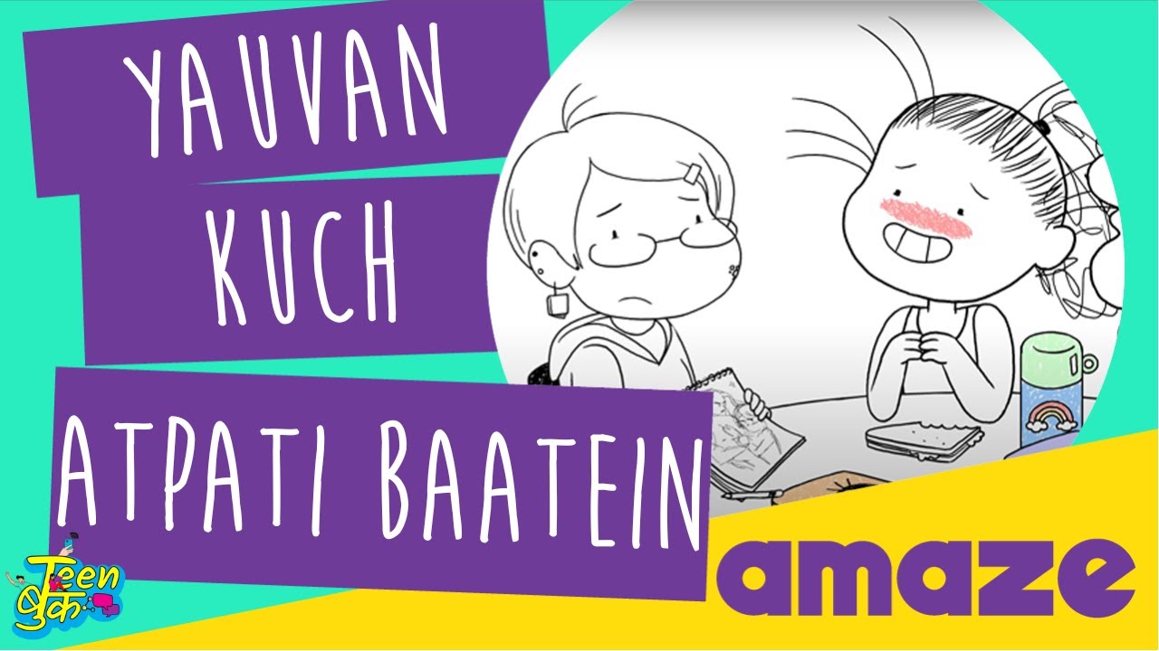 Yauvan Kuch Atpati Baatein - TeenBook | Amaze - YouTube