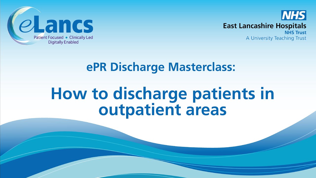 How to discharge patients in outpatient areas │Discharge Masterclass ...