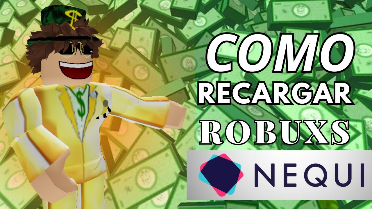 COMO RECARGAR ROBUX CON NEQUI 2025 - YouTube