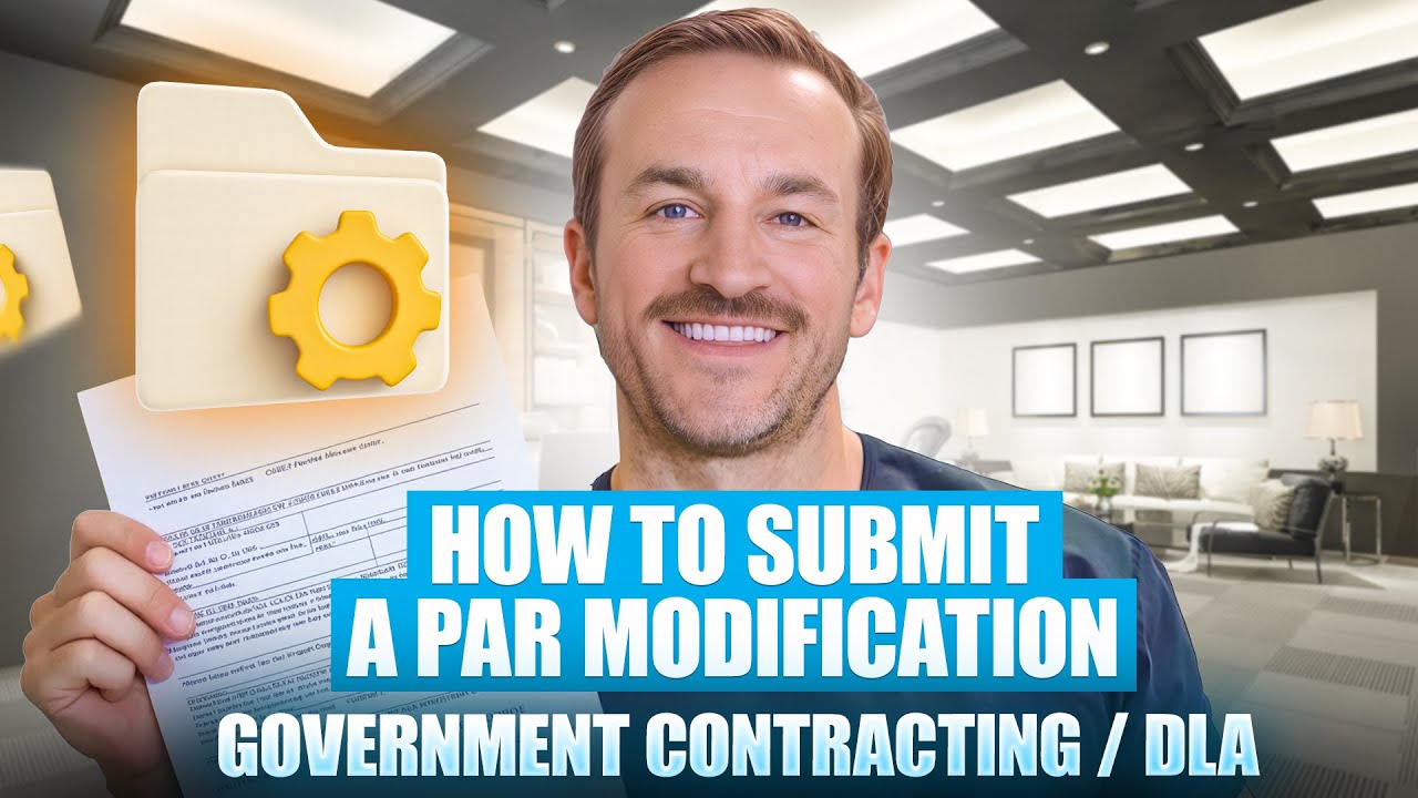 How to Sibmit a PAR Modification - Government Contracting / DLA - YouTube