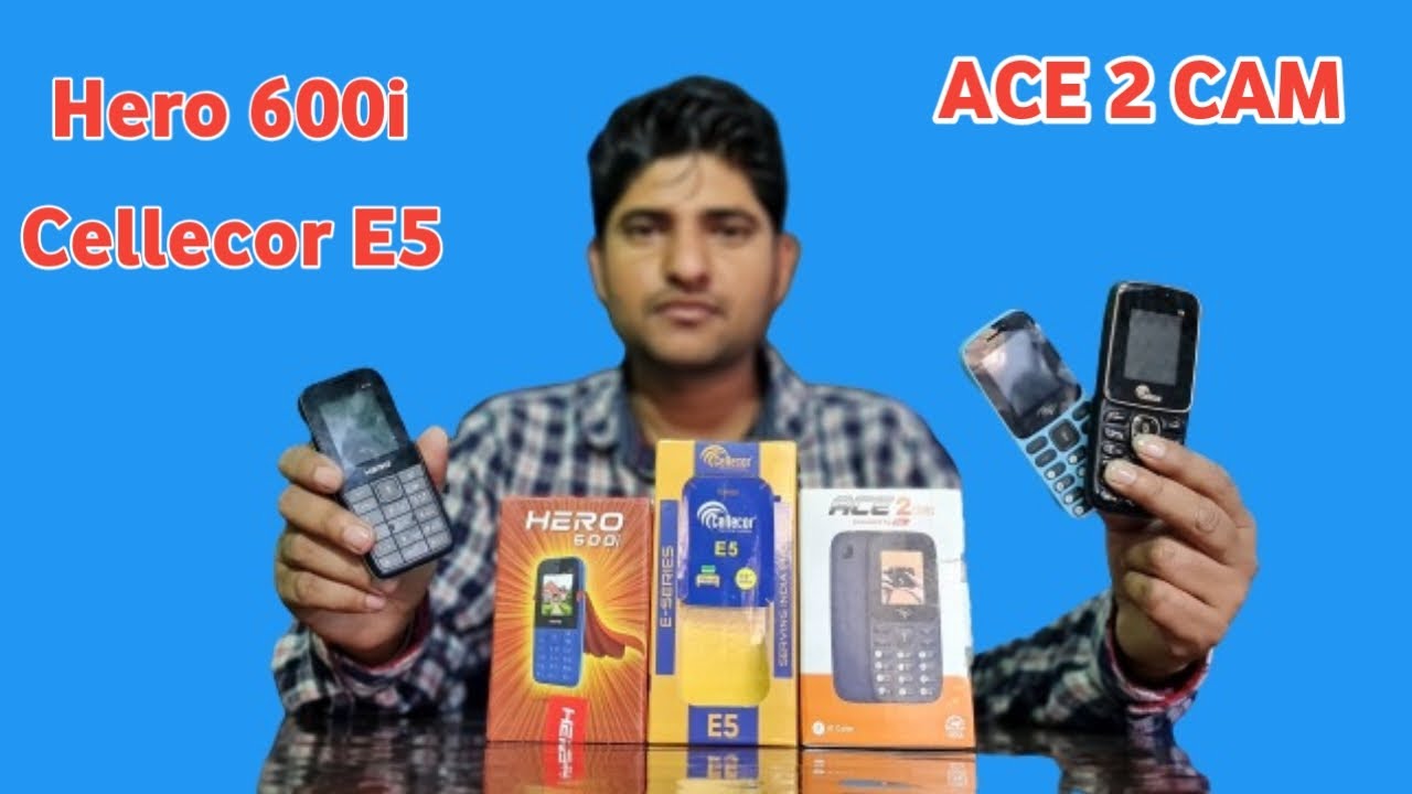 LAVA HERO 600i ₹- 900💥 CELLECOR E5🔥 iTEL ACE 2 CAM ₹- 1000/- Full ...
