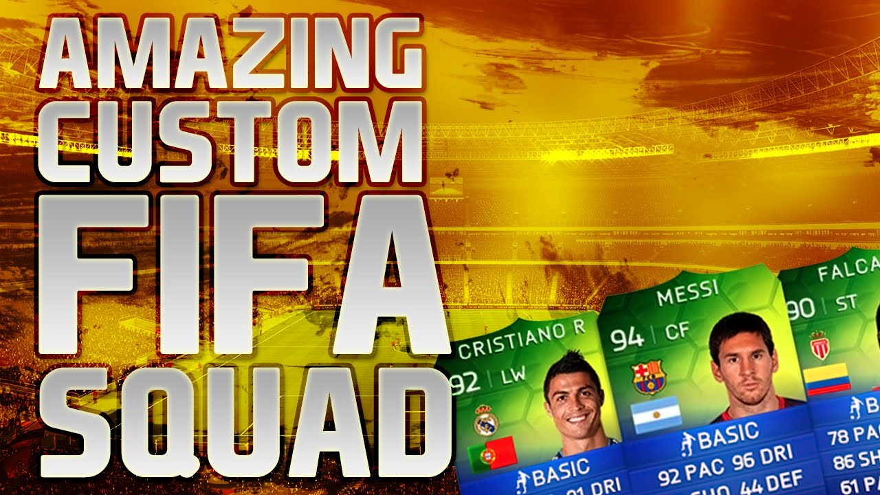My AMAZING Custom FIFA 14 Ultimate Team! - YouTube