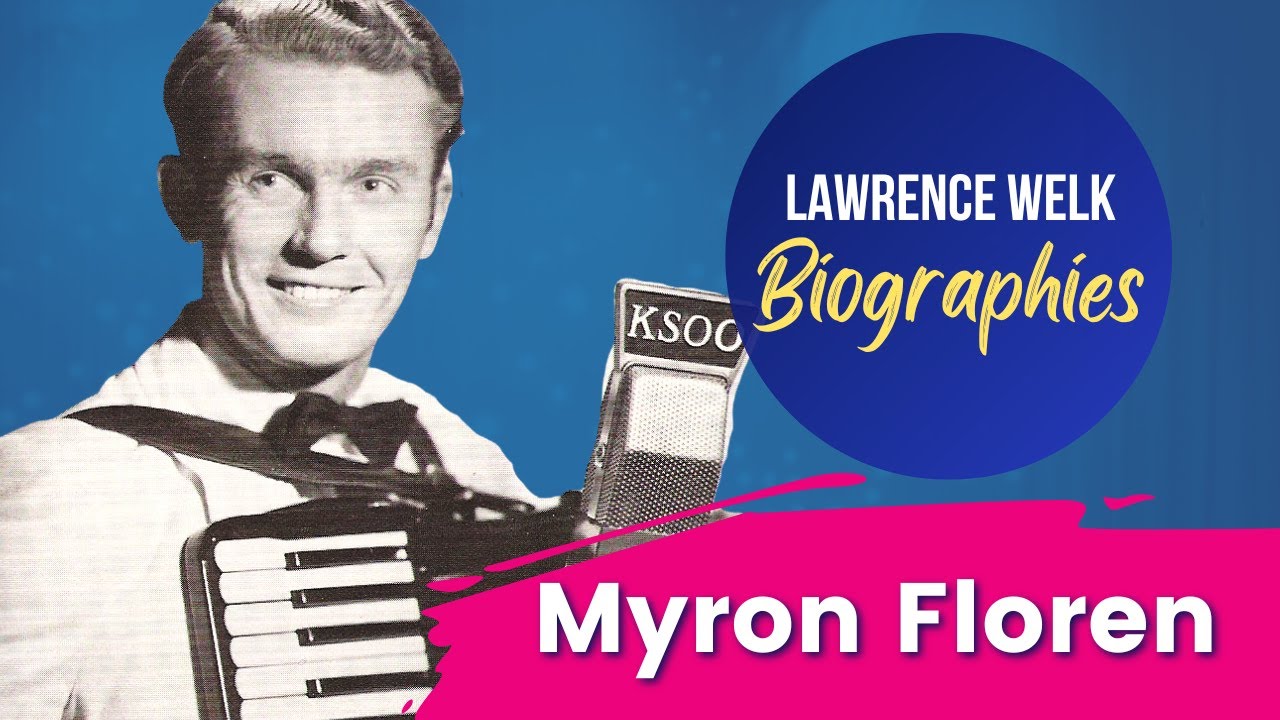 Myron Floren -- The Lawrence Welk Show Biographies - YouTube