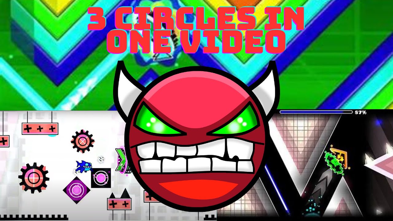 3 nine circles in one video(ultimate circles , ratio circles and hue effect) [geometry dash ...