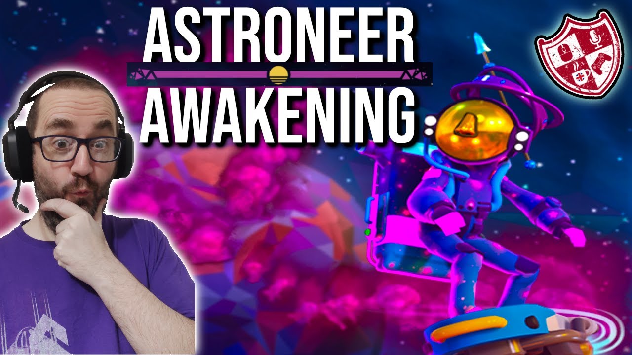 Astroneer new awakening update gameplay - ep 1 - YouTube