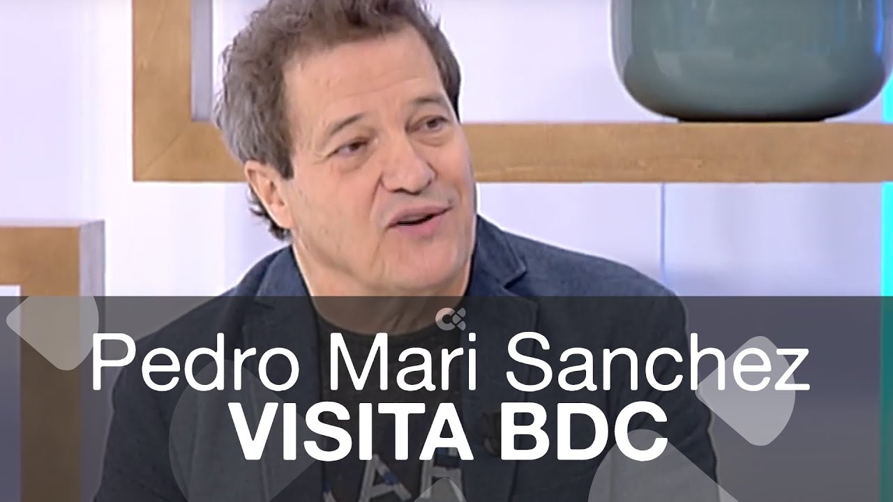 El actor Pedro Mari Sánchez visita BDC - YouTube