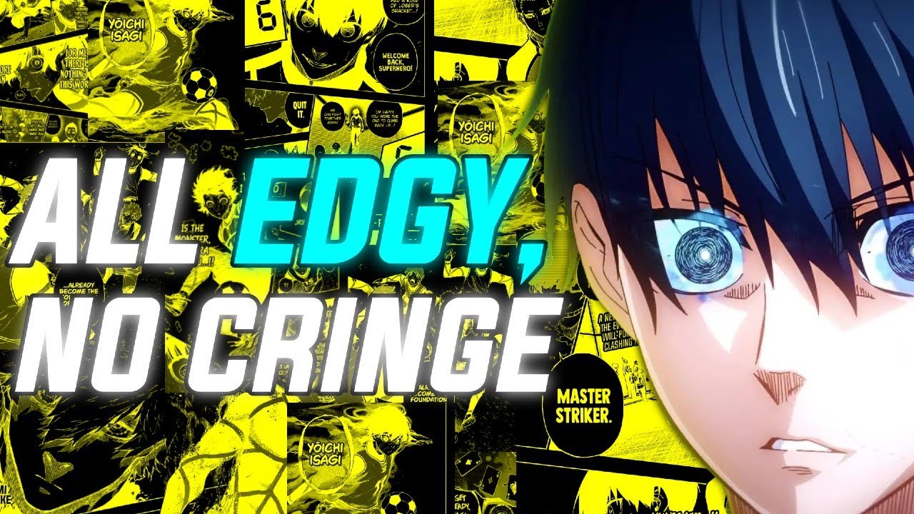 Is Blue Lock Good Edgy or Bad Edgy? Yes. - YouTube