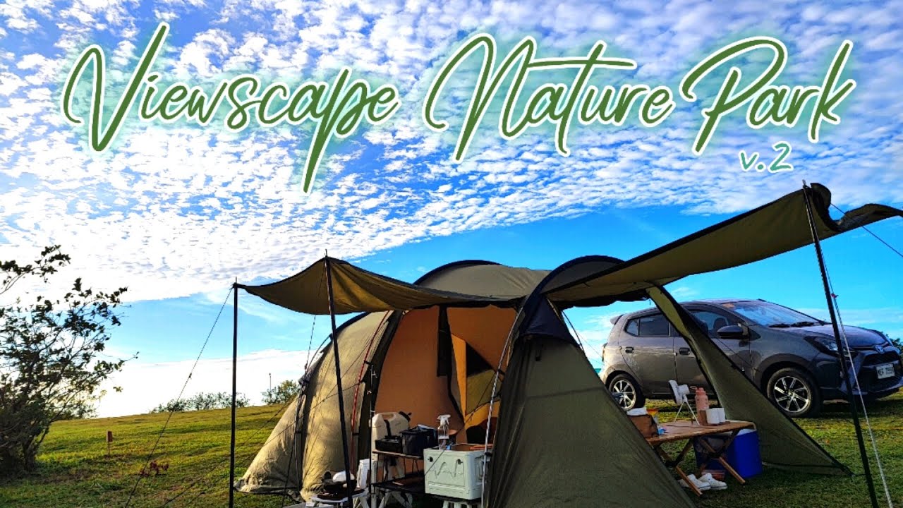 6th Camp | VIEWSCAPE v2 | Camping Set-up | #viewscape - YouTube