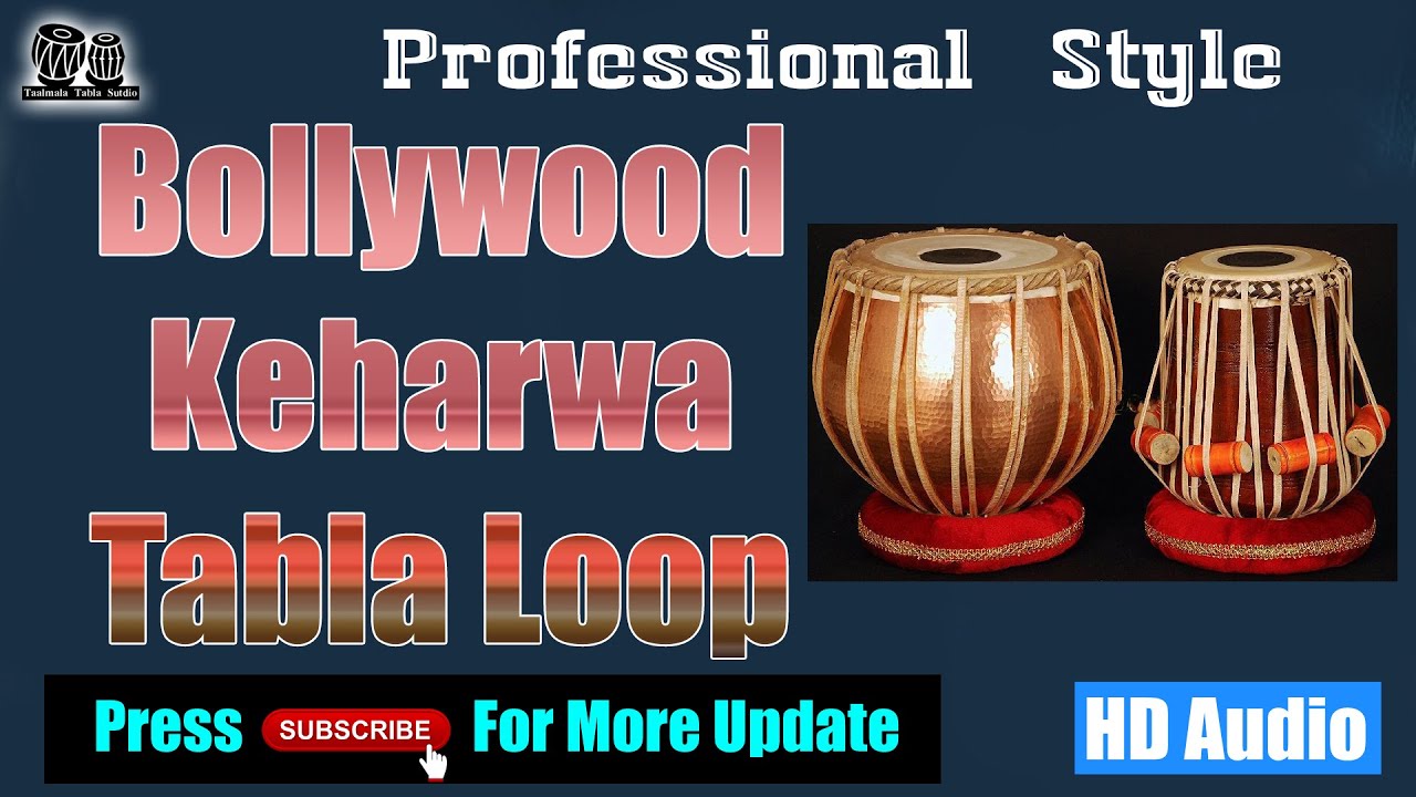 Bollywood Keharwa Tabla loop Taalmala Tabla Studio - YouTube