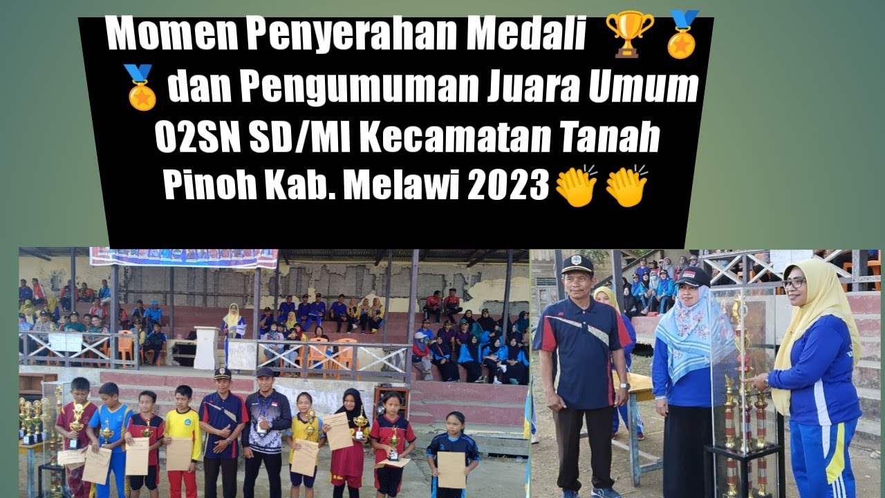 Momen Penyerahan Medali dan Pengumuman Juara Umum O2SN SD/MI ...