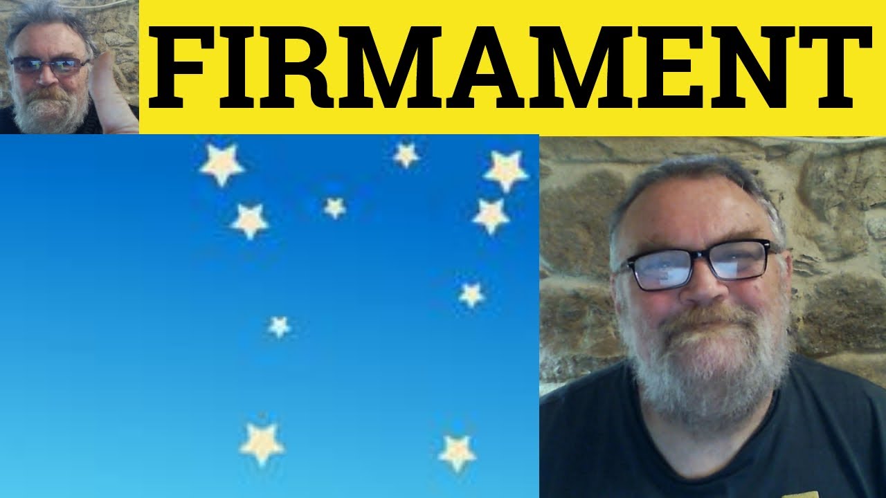 🔵 Firmament Meaning - The Firmament Defined - Firmament Examples ...