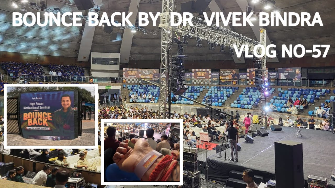 Bounce Back Session Attend Krne agye 😍 | Dr Vivek Bindra | Talkatora Stadium | Vlog No-57 - YouTube