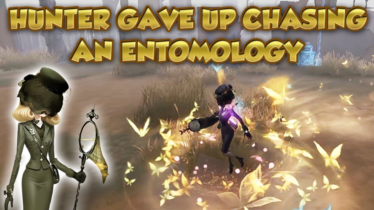Hunter Gave Up Chasing An Entomology | Identity V | 第五人格 | アイデンティティV | Entomologist - YouTube