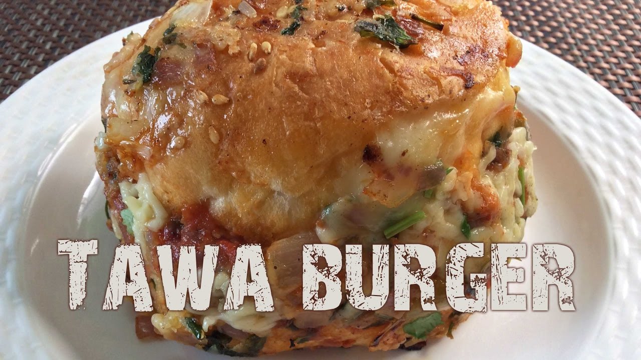 Tawa burger - YouTube