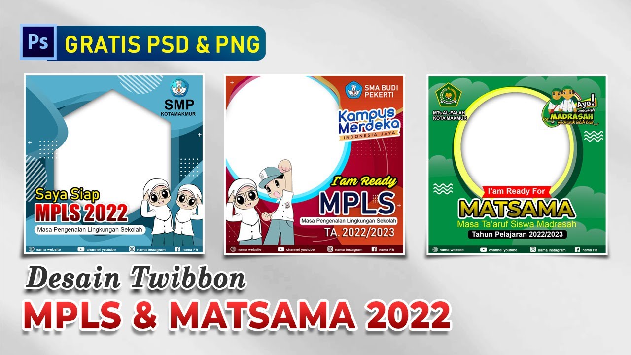 Desain TWIBBON MPLS, TWIBBON MATSAMA 2022 Photoshop, Free PSD & PNG ...