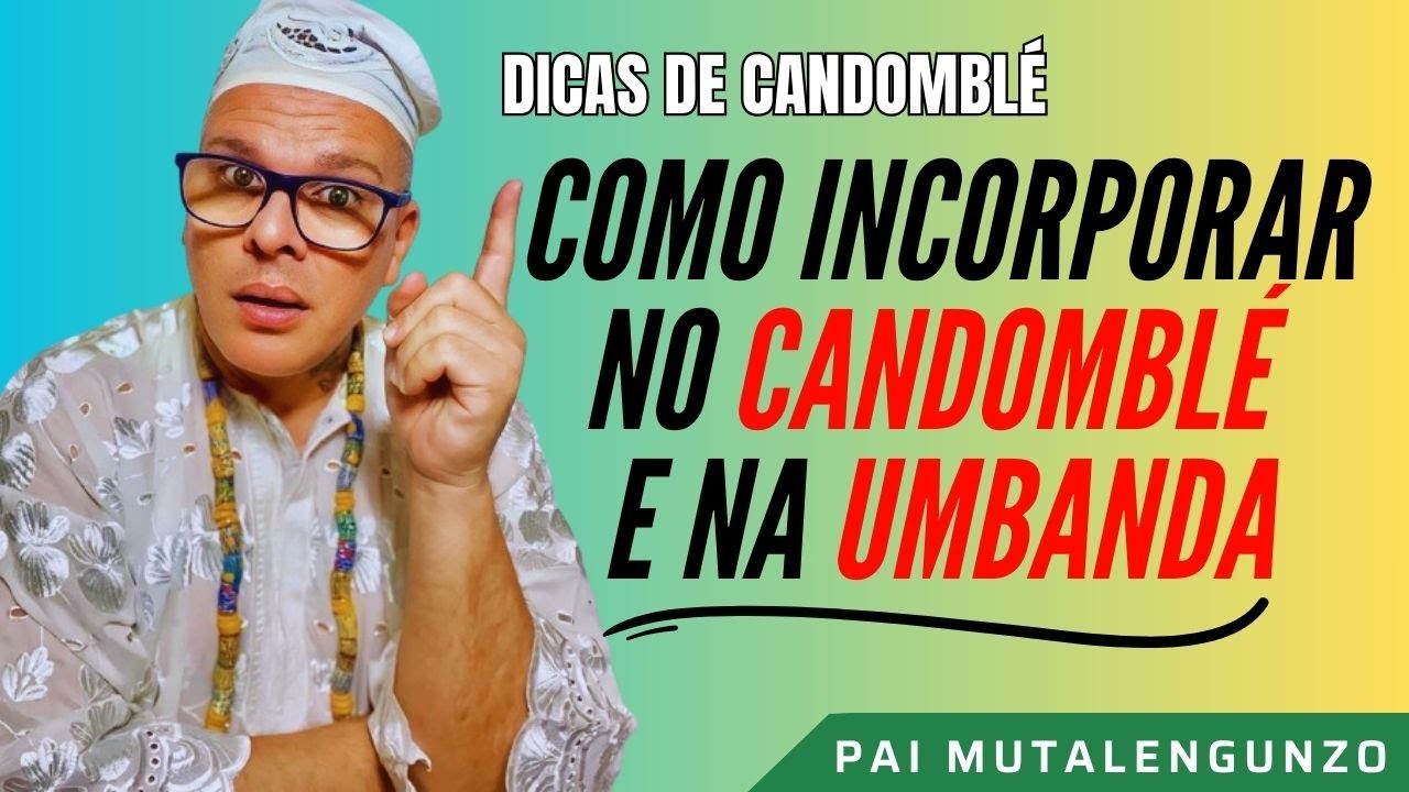 Como Incorporar Na Umbanda - FDPLEARN