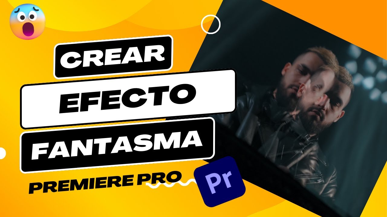 Como hacer EFECTO FANTASMA en PREMIERE PRO - YouTube