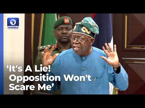 'It's A Lie! Opposition Won't Scare Me' Says Tinubu [Full Speech]