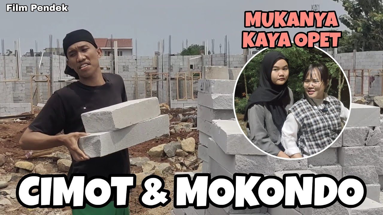 CIMOT DAN MOKONDO, MUKANYA KAYA OPET‼️"Filem Pendek" - YouTube