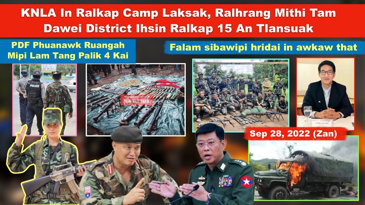 Sep 28 Zan: KNLA In Ralhrang Camp Lasak, Ralhrang Mithi An Tam. Dawei Ihsin Ralkap 15 An ...