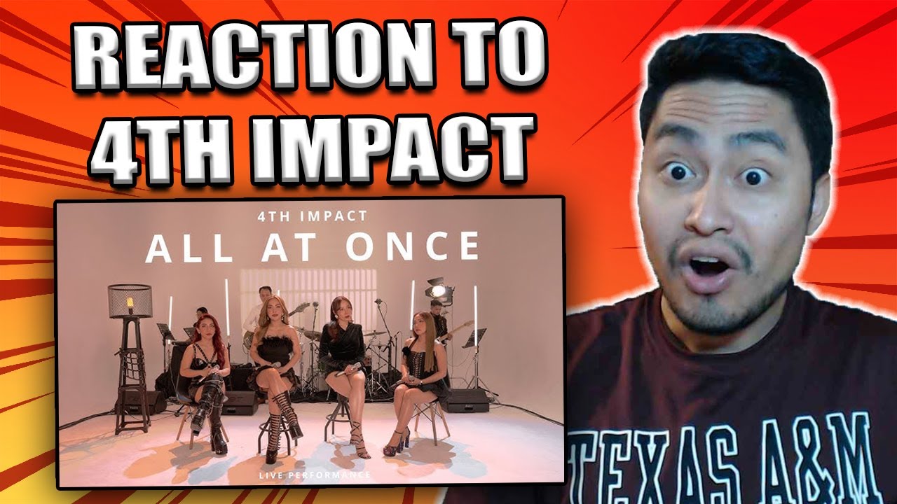 4TH IMPACT Live - ALL AT ONCE (REACTION) - YouTube