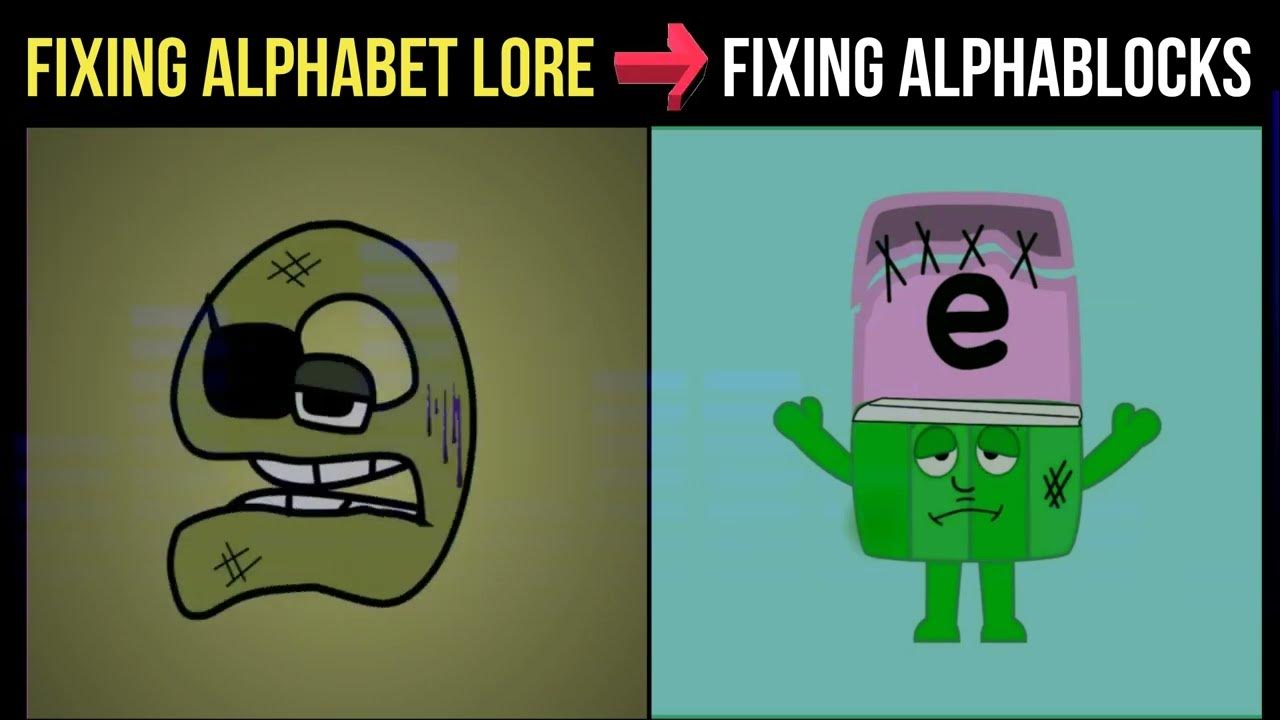 ALPHABET LORE (A-Z) | ALPHABLOCKS FIXING BANDS COMPARISON VS FIXING LETTERS - YouTube