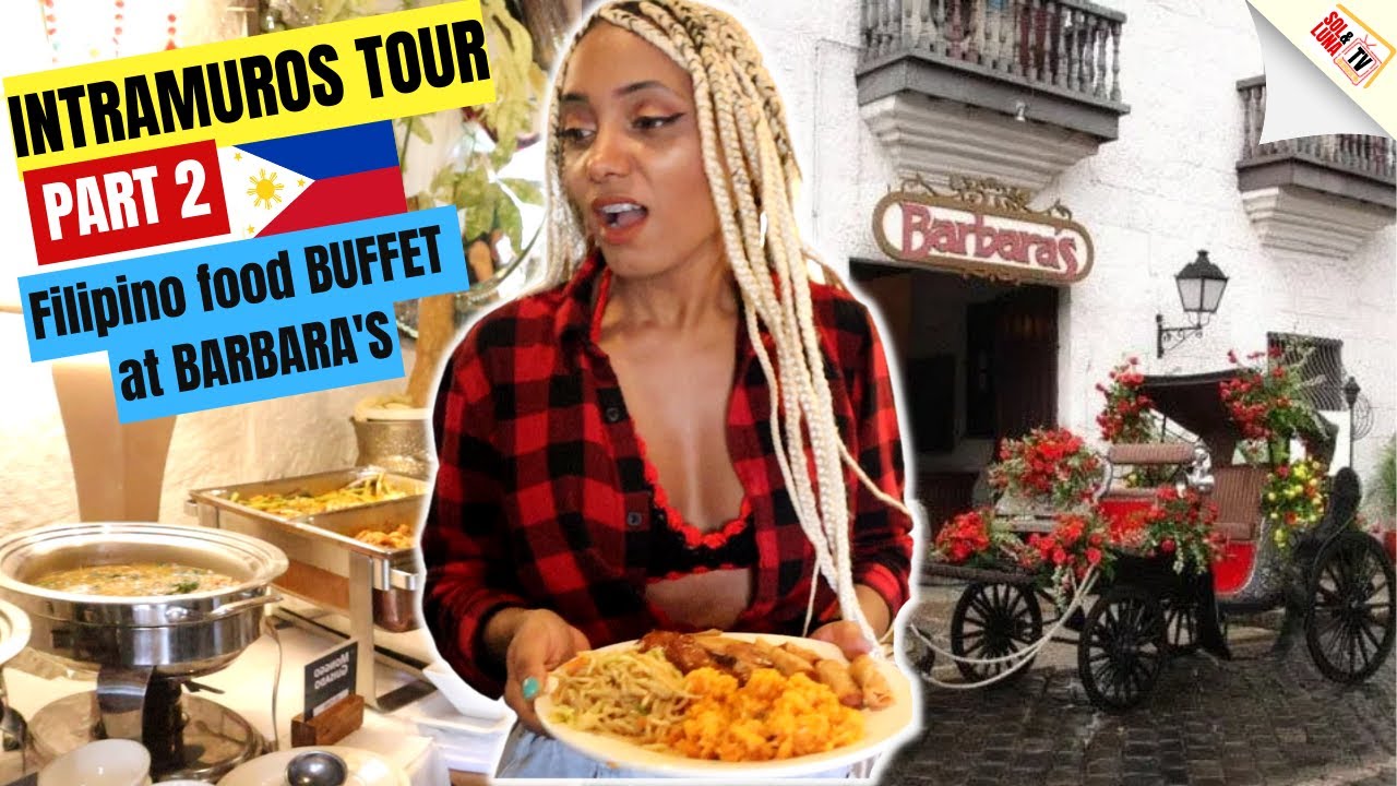 INTRAMUROS TOUR WITH LOCALS | PART 2: Barbaras Heritage Restaurant ...