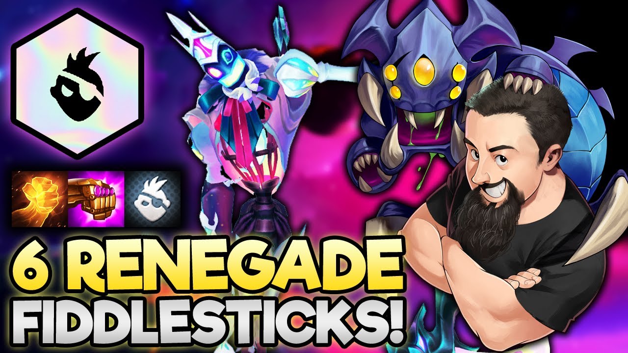 6 Renegade - Fiddlesticks Final Boss!! | TFT Monsters Attack ...