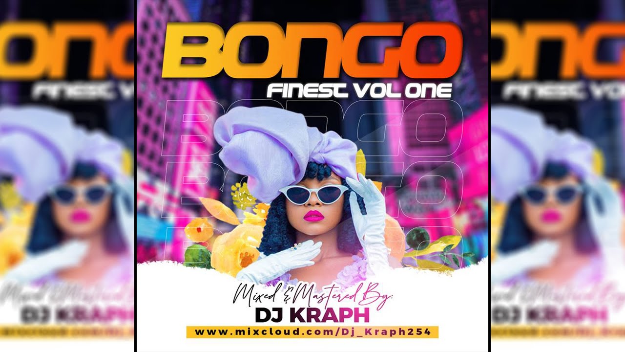 BONGO FINEST DJ KRAPH BEST BONGO MIX 2021 | OTILE | HARMONIZE | ZUCHU ...