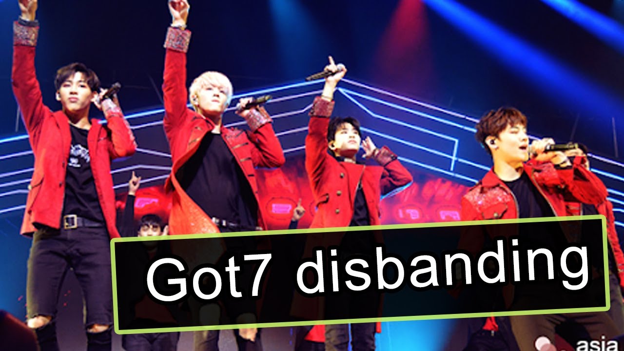 Got7 will disband in 2021 ?! - YouTube