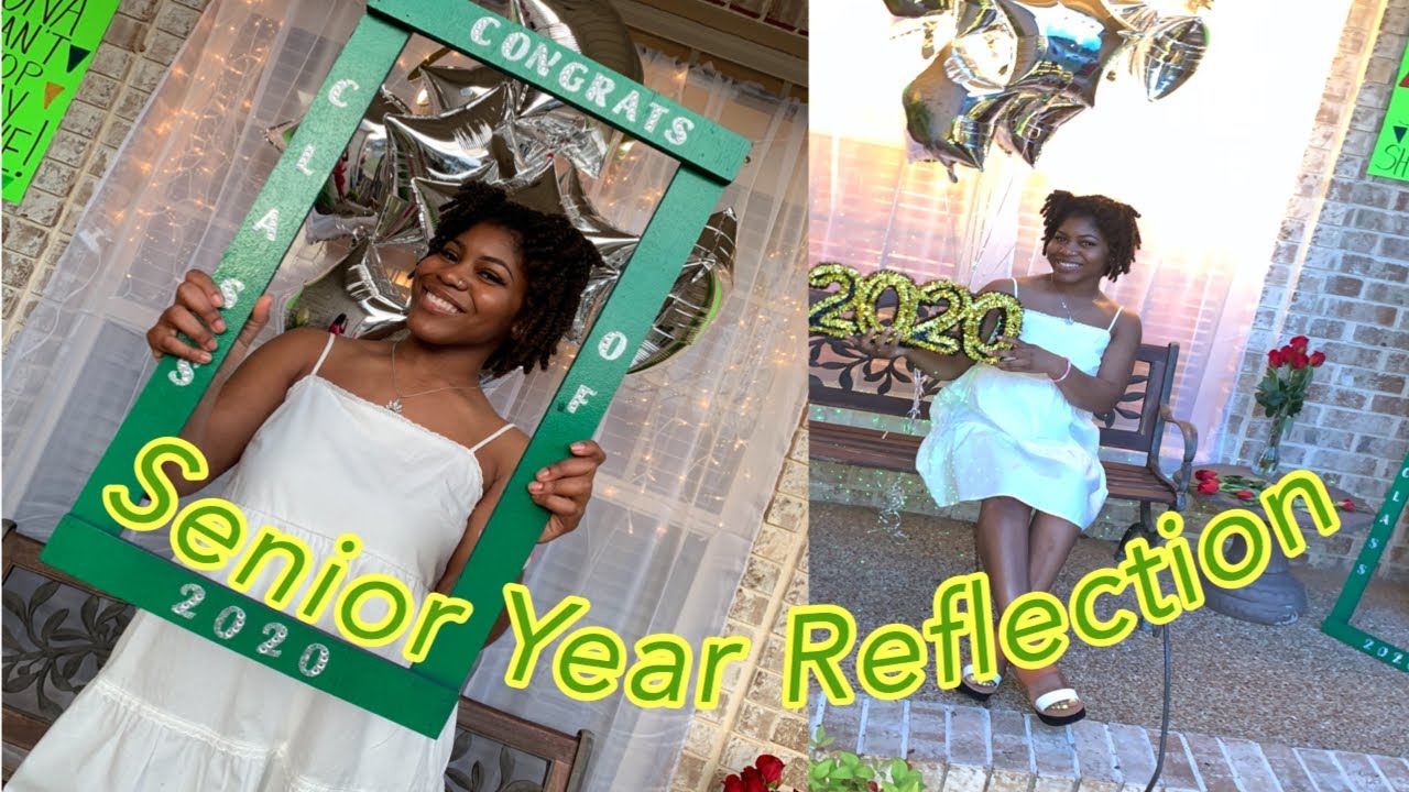 SENIOR Year of High School REFLECTION ;) | What You NEED to Know ...