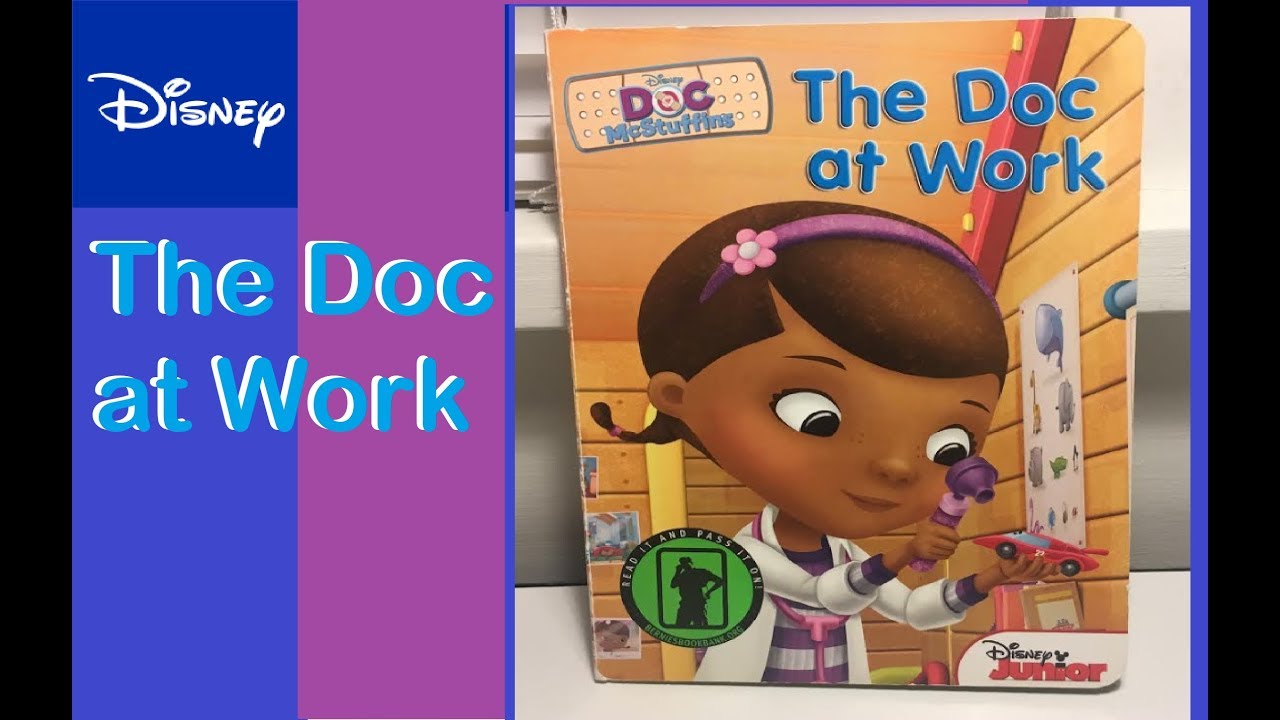 Doc McStuffins - The Doc of Work | Storytime Read Aloud 4u - YouTube