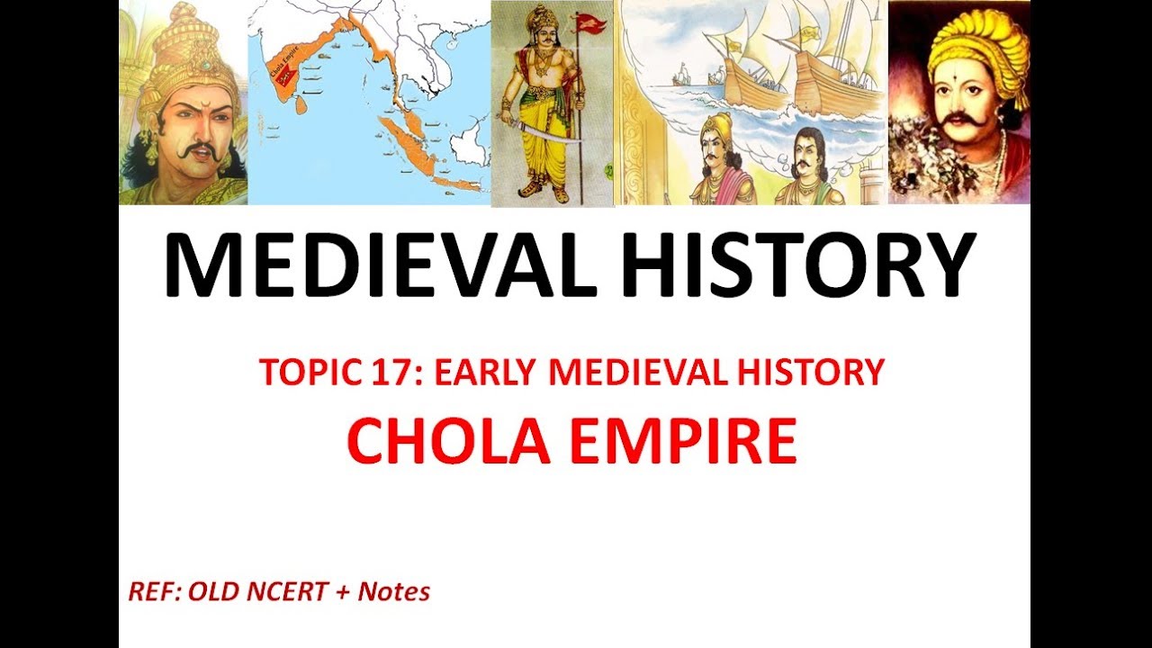 The Cholas | History of Chola Empire | Administration | History of ...