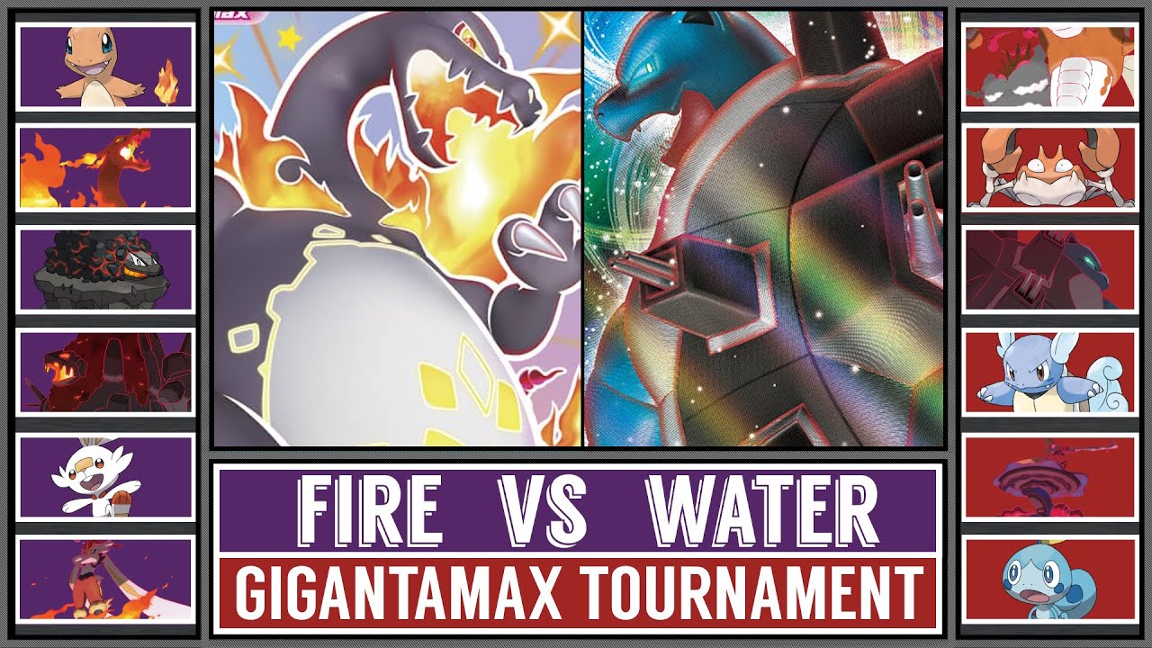 Final: FIRE vs WATER | Gigantamax Pokémon Type Tournament [Battle #7 ...